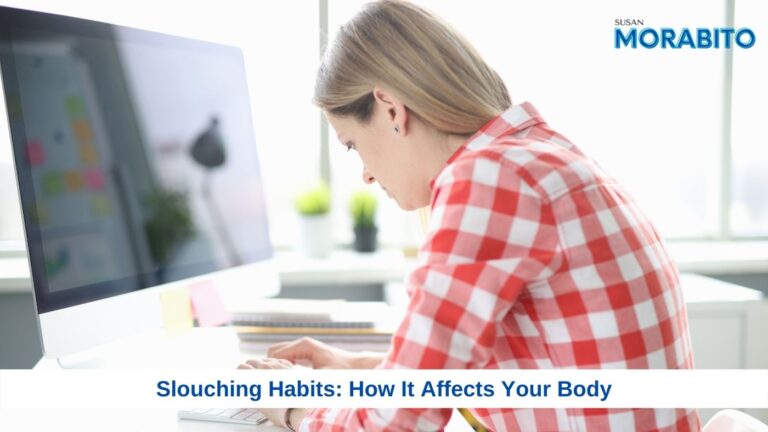 Slouching Habits: How It Affects Your Body